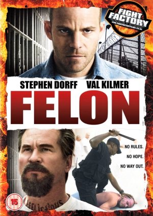 Felon (2008) movie posters
