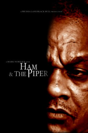 Ham & the Piper (2011) movie posters