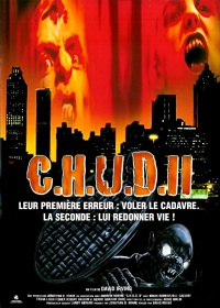 C.H.U.D. II: Bud the Chud (1989) movie posters