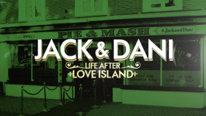 Jack & Dani: Life After Love Island (2019) movie posters