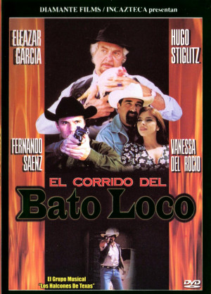 El corrido del bato loco (2000) movie posters