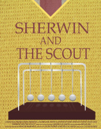 Sherwin and the Scout (2014) movie posters