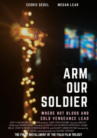 Arm Our Soldier (2018) movie posters