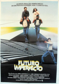 Futuro imperfecto (1985) movie posters