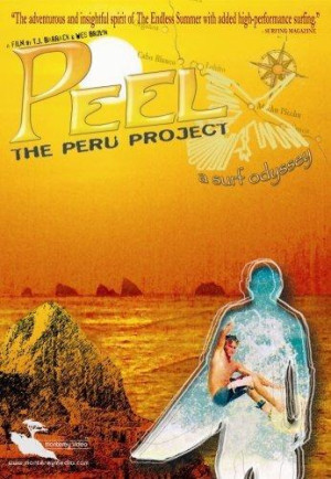 Peel: The Peru Project (2006) movie posters