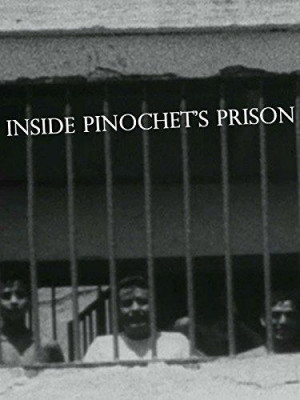 Inside Pinochet's Prisons (1974) movie posters