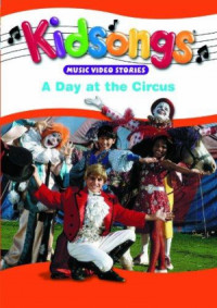 Kidsongs: A Day at the Circus (1987) movie posters