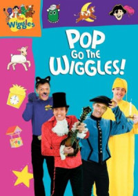 The Wiggles: Pop Go the Wiggles! (2008) movie posters