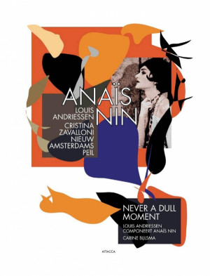 Louis Andriessen: Anaïs Nin (2011) movie posters