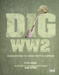 Dig World War II (2012) movie posters