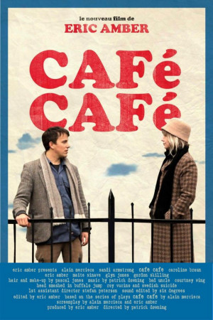 CAFe CAFe (2013) movie posters