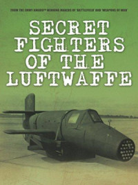 Secret Fighters of the Luftwaffe (1999) movie posters