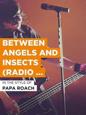 Papa Roach: Between Angels and Insects (2001) movie posters