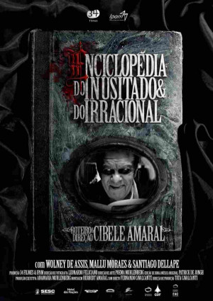 Enciclopédia do Inusitado e do Irracional (2007) movie posters