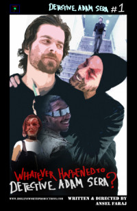 Whatever Happened to Detective Adam Sera? (2015) movie posters