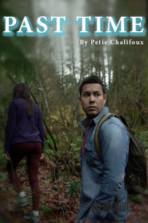 Past Time (2017) movie posters