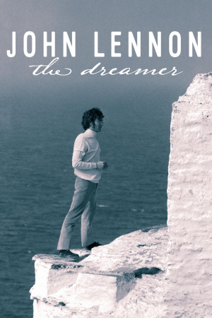 John Lennon: The Dreamer (2020) movie posters