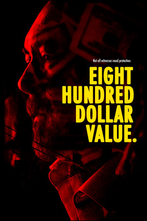 Eight Hundred Dollar Value (2022) movie posters