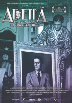 Ademã - A vida e as notas de Ibrahim Sued (2022) movie posters